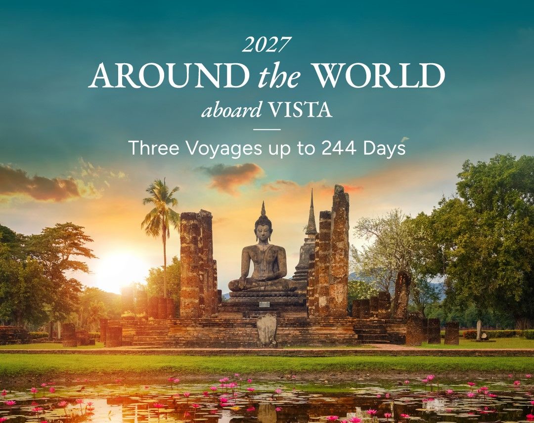OCEANIA CRUISES 2027 AROUND THE WORLD CRUISE ABOARD VISTA