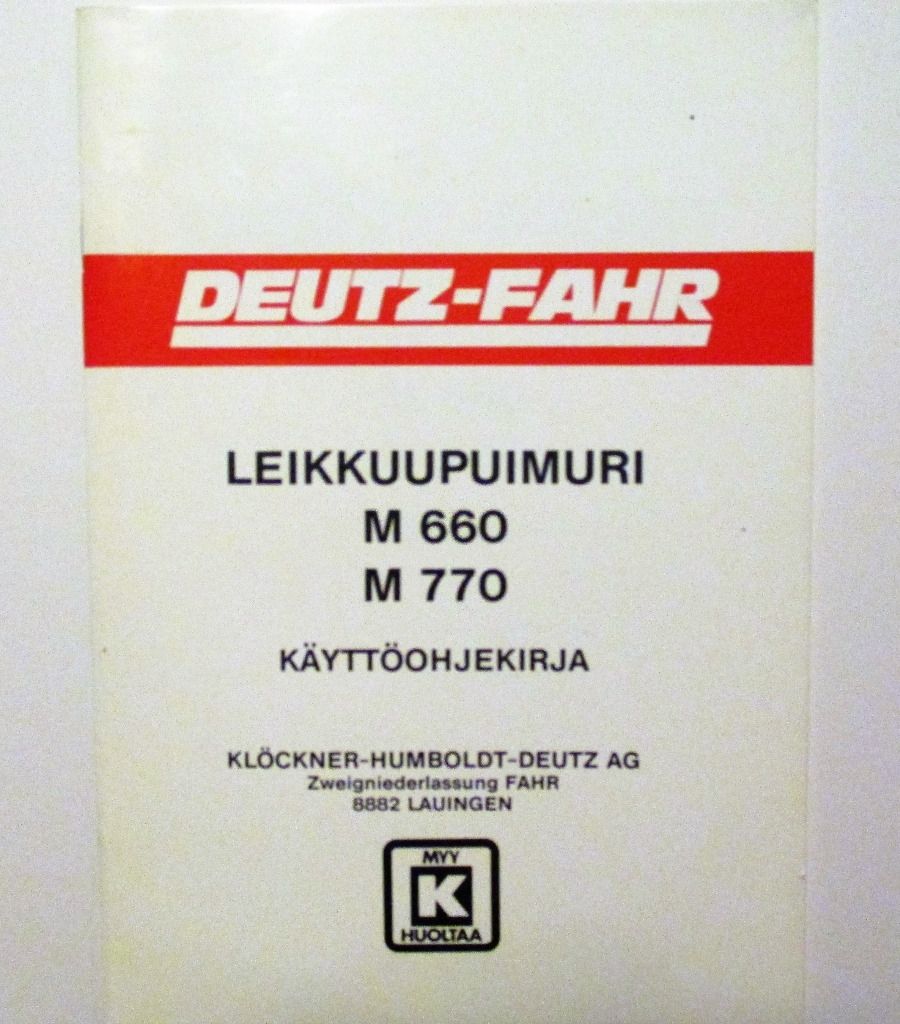 Deutz-Fahr 660 ja 770 Käyttöohjekirja